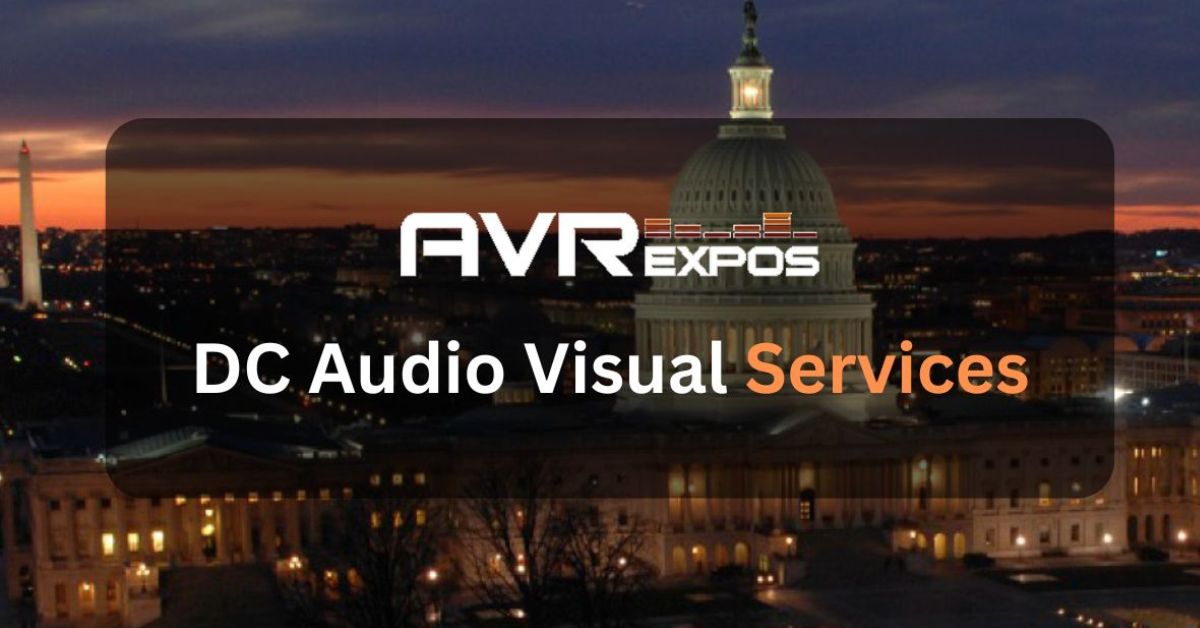 Get DC Audio Visual Services - AVR Expos
